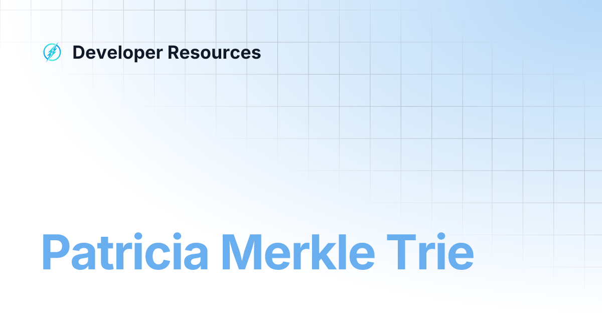 Patricia Merkle Trie | Developer Resources