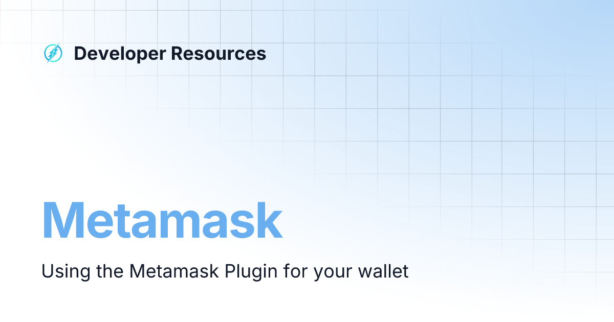 Metamask | Developer Resources