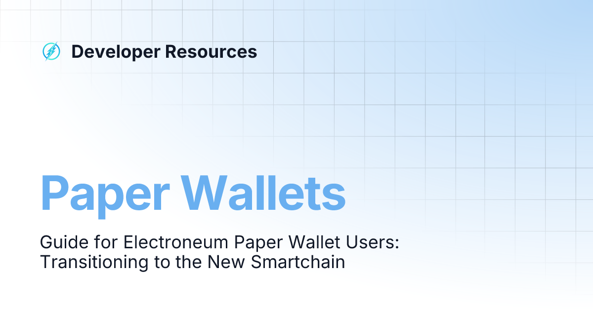 Paper Wallets | Developer Resources