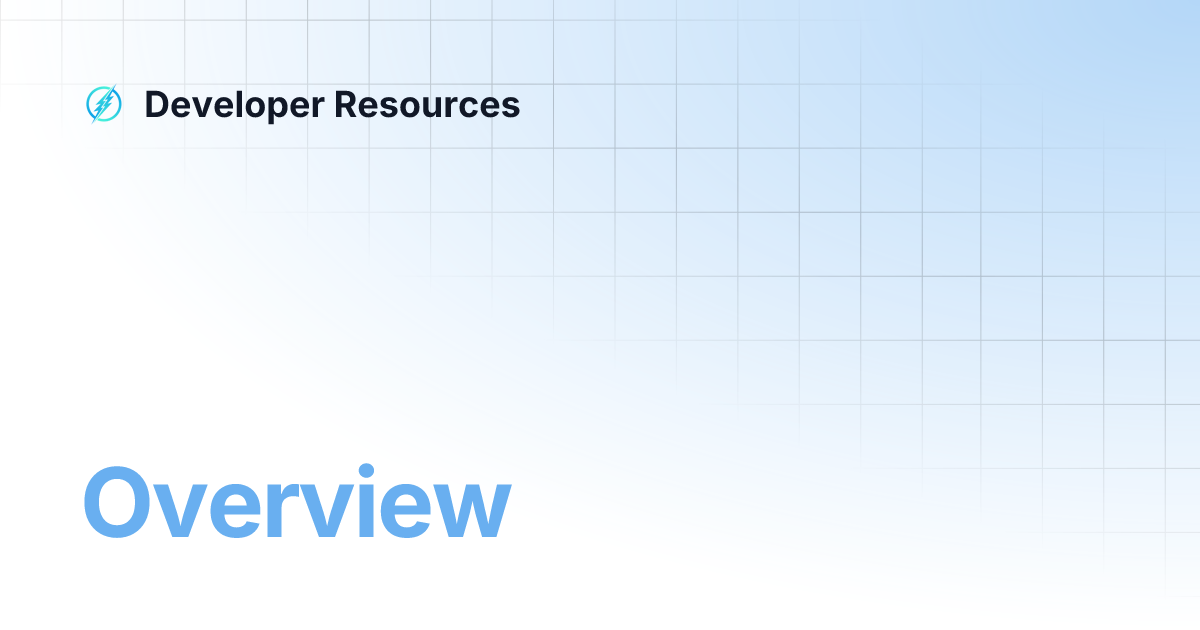 Overview | Developer Resources